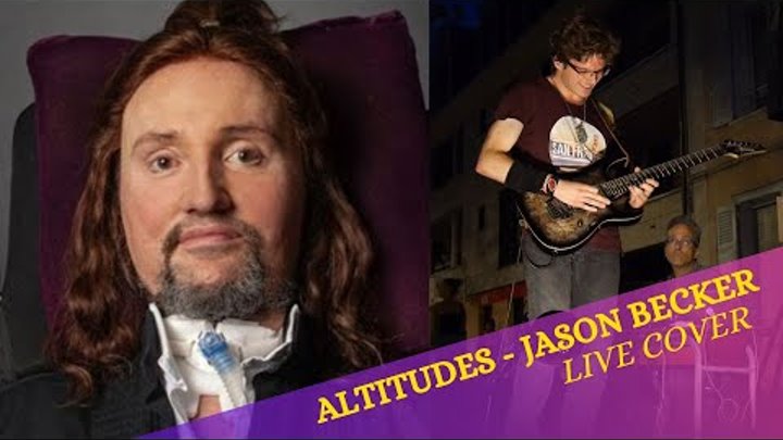 Altitudes - Jason Becker - LIVE COVER by Paul Benéteau - 06/21/2023
