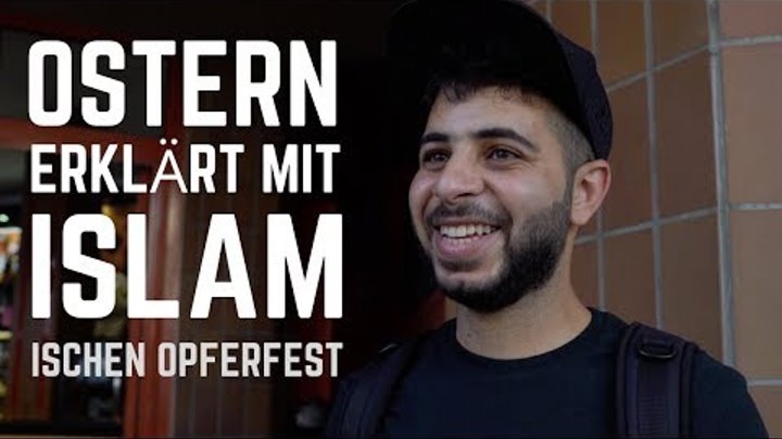 Ostern erklärt für Muslime und Christen mit dem Opferfest | Interviews ...