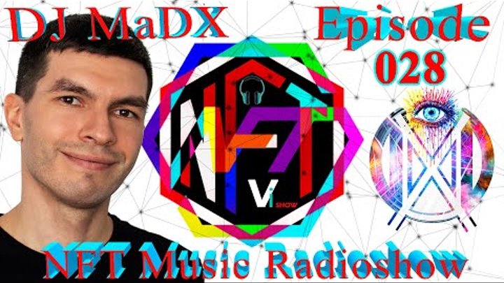 NFT 028 Trance Music Radio Rave by DJ MaDx