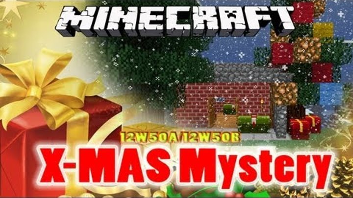 Minecraft Christmas Mystery 12W50A / 12W50B