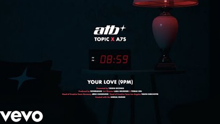 ATB, Topic, A7S - Your Love (9PM)