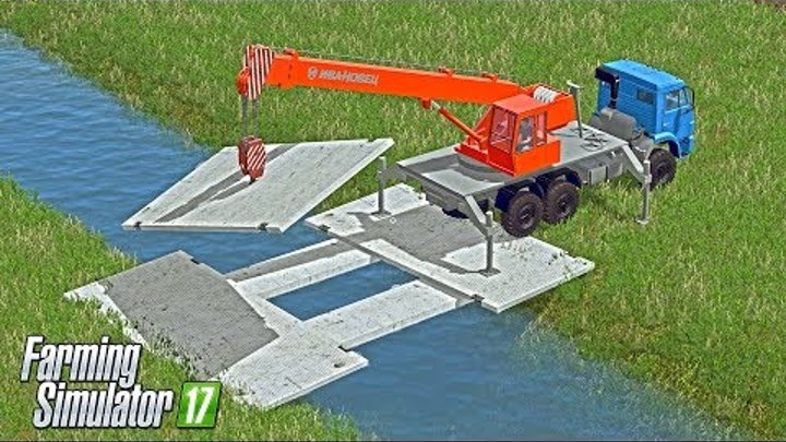 How To Build Bridge with Concrete Plates - Farming Simulator 2017 ...