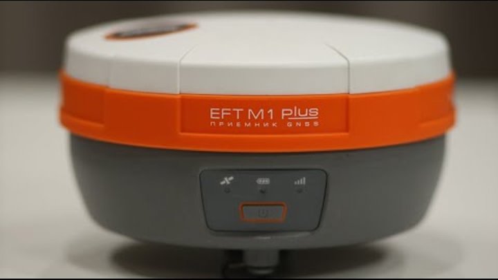 ГНСС приемник вне конкуренции? EFT M1 Plus!