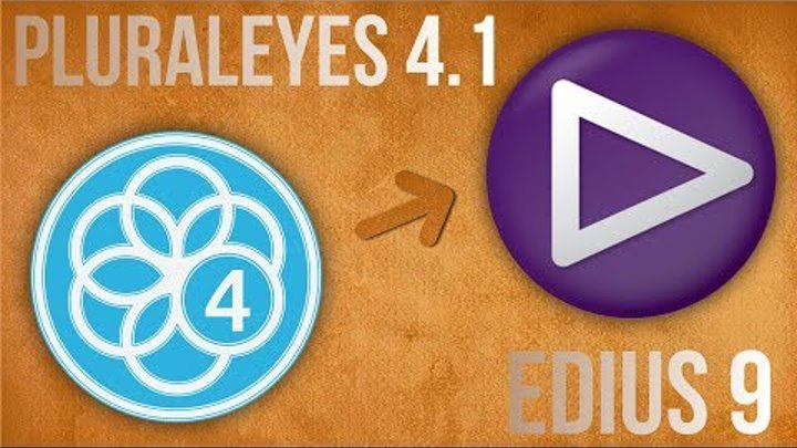 PLURALEYES 4 + EDIUS 9 / DOWNLOAD