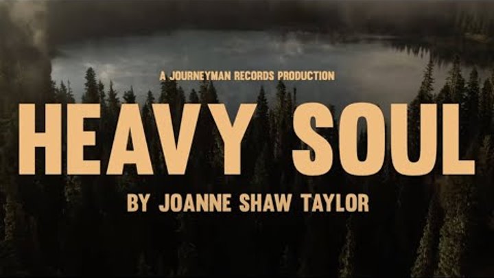 Joanne Shaw Taylor - "Heavy Soul" - Official Music Video
