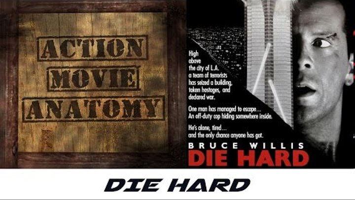 Die Hard (Bruce Willis, Alan Rickman) Review | Action Movie Anatomy