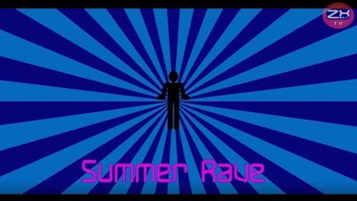 ZIGGY X - Summer Rave (May 2019)