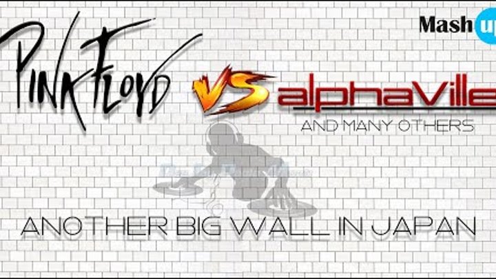 Pink Floyd Vs Alphaville Vs many - Another big wall in Japan - Paolo ...