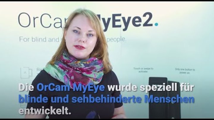 OrCam MyEye 2. Für Blinde und Menschen mit Sehbehinderung
