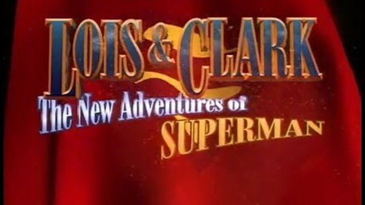 Lois and Clark Opening Credits and Theme Song