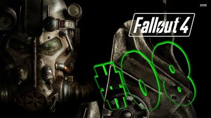 Fallout 4 | Playthrough | No Commentary [1080p30 Ultra Settings] #08