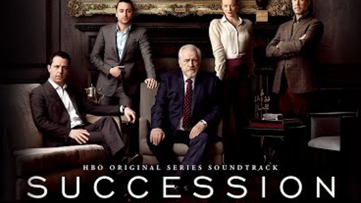 Succession Soundtrack - "Succession Main Title" - Nicholas Britell