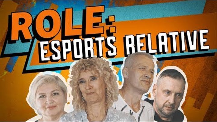 Role: Esports Relative