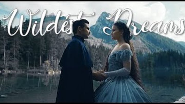 SISI (2021) - Sissi & Franz || Wildest Dreams