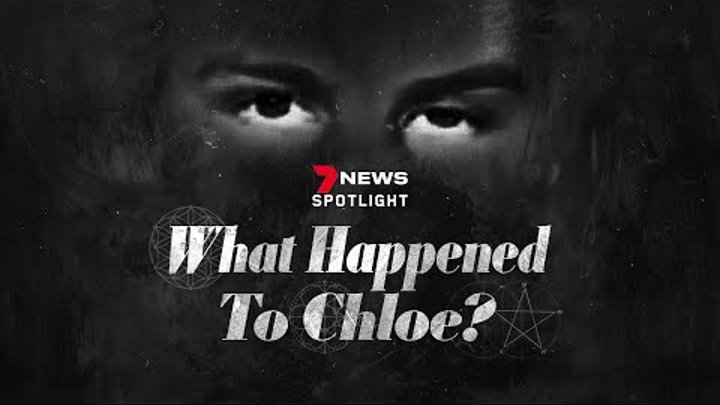 What Happened To Chloe? FULL Documentary on one of Australia's most ...