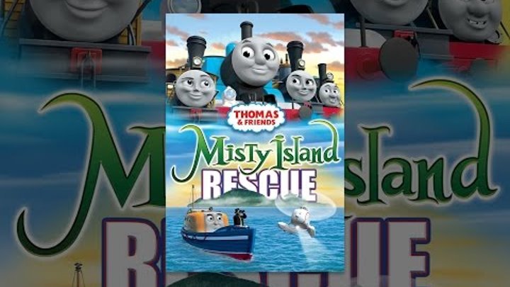Thomas & Friends Misty Island Rescue
