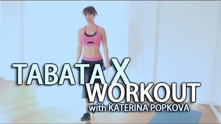 TABATA X - Full Body TABATA Workout with Katerina Popkova