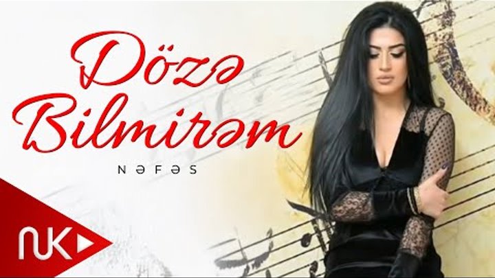 Nefes Memmedli &Doze bilmerem