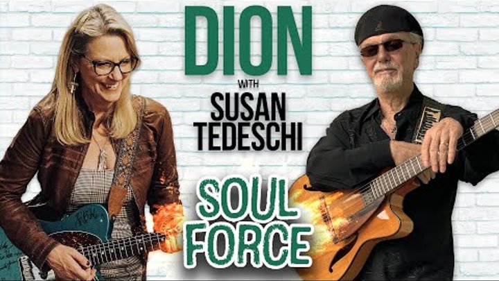Dion - "Soul Force" with Susan Tedeschi - Official Music Video