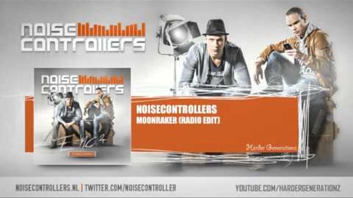 Noisecontrollers ft. Alpha2 - Moonraker (Radio Edit) [HQ + HD E=NC2]