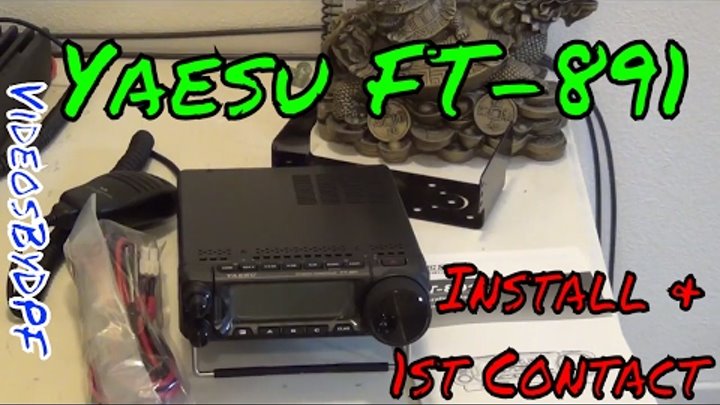 Yaesu FT 891 Install And First Contact
