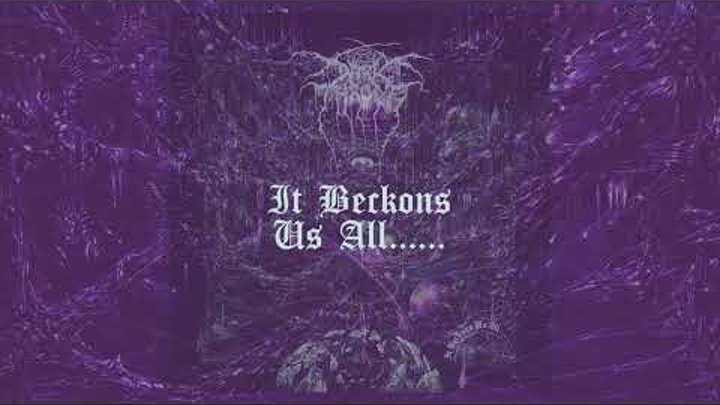 Darkthrone - It Beckons Us All - trailer