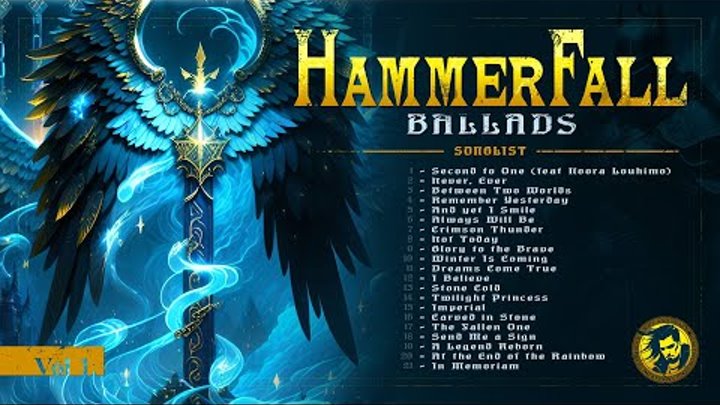 HammerFall Ballads Collection Vol 1 | Heavy Metal | Power Metal | Slow ...